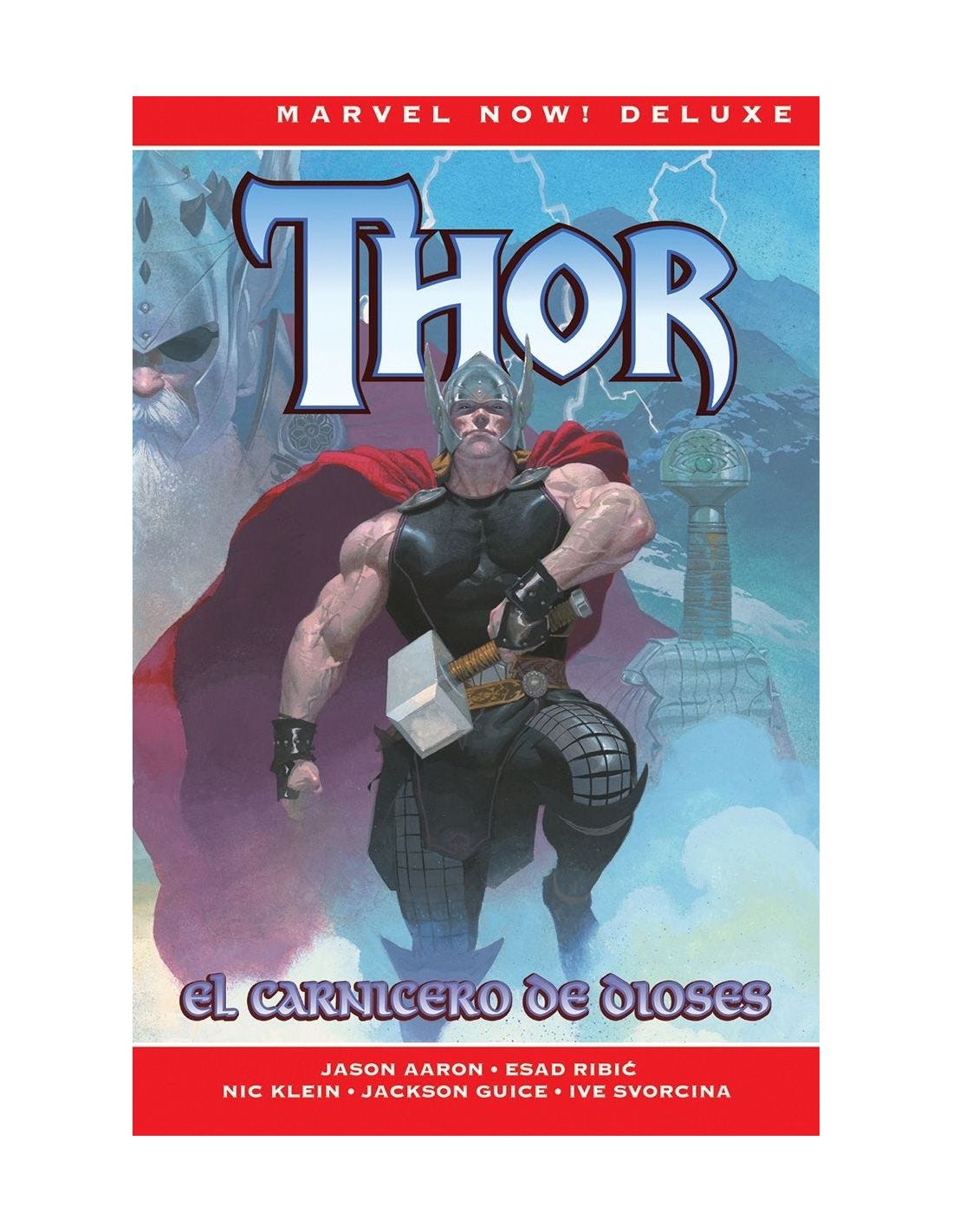 Thor De Jason Aaron 1. El Carnicero De Dioses(Marvel Now! Deluxe)